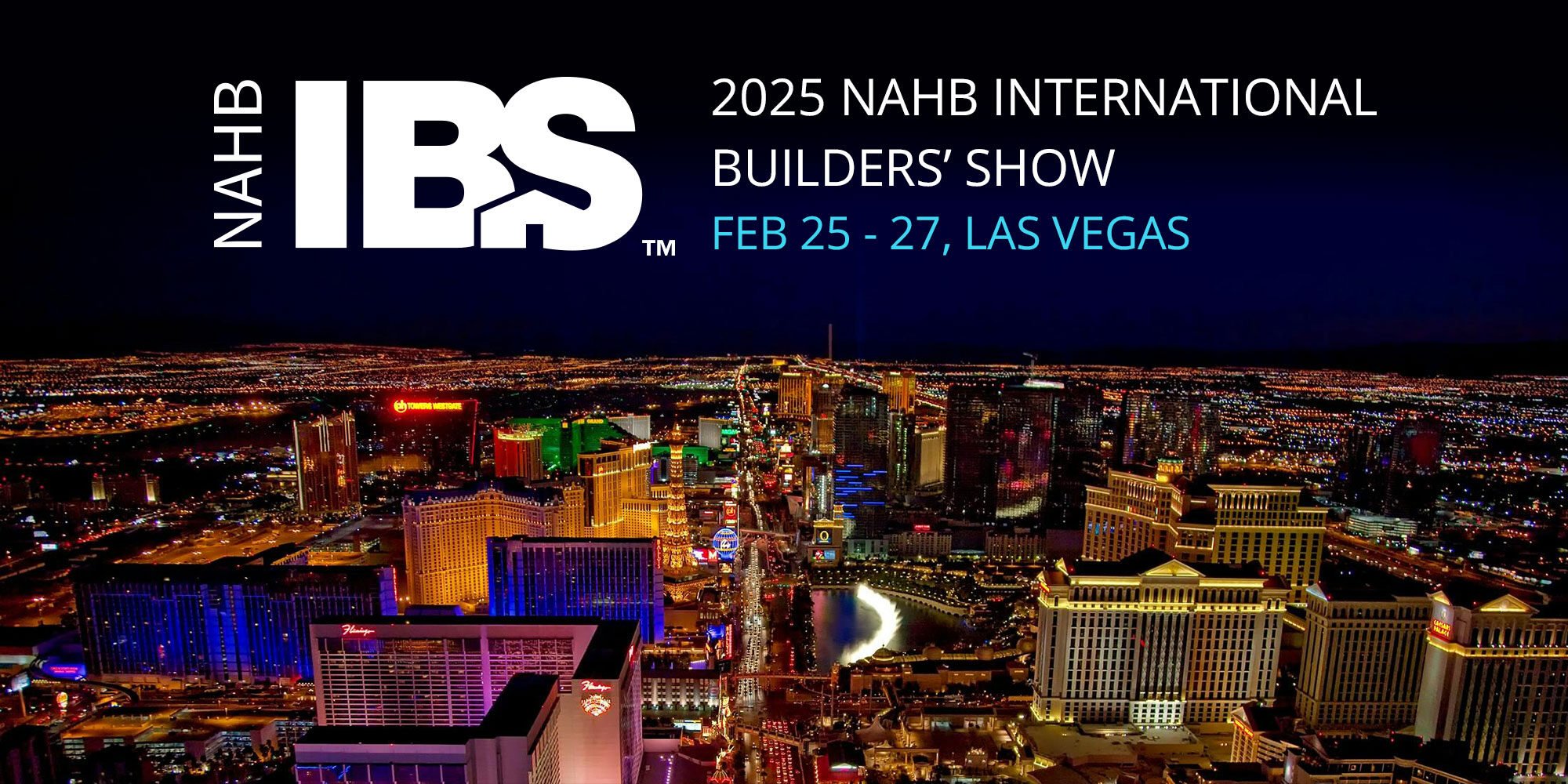 Counting Down the Days 'til the 2025 International Builders' Show in Las Vegas